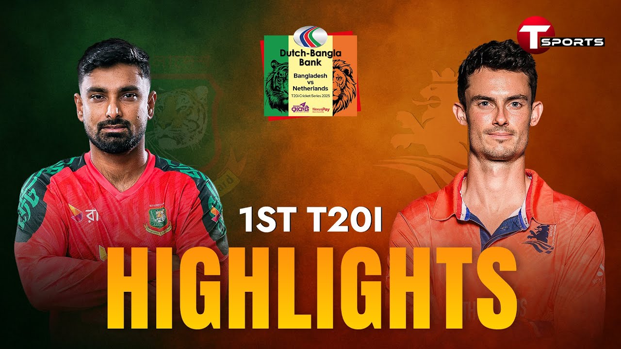 HIGHLIGHTS | Bangladesh VS Netherlands | 1st T20I | Cricket | T Sports ...