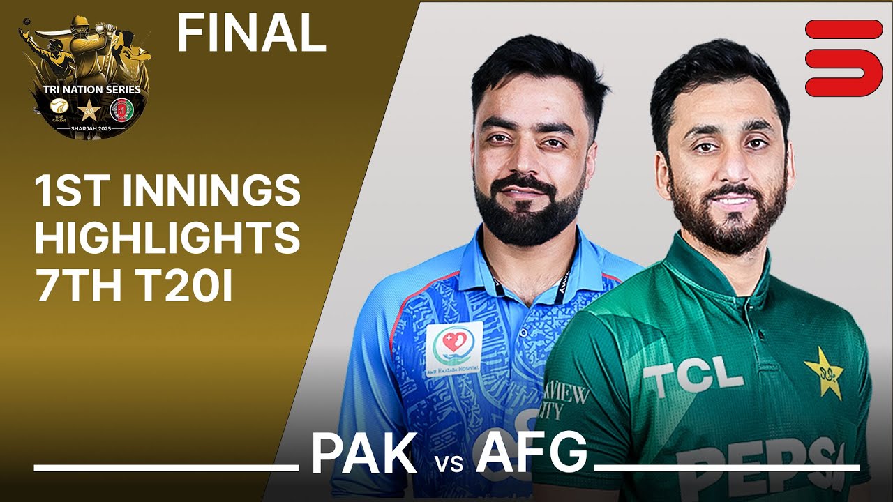 Full Highlights | Pakistan vs Afghanistan | T20I Tri Nation Series 2025 ...